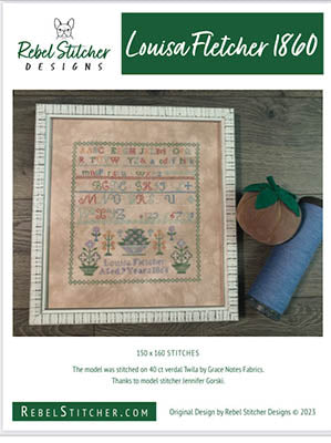 Louisa Fletcher 1860 - Rebel Stitcher Designs – Half Moon Stitchery