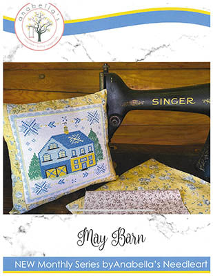 May Barn - Anabella's – Half Moon Stitchery